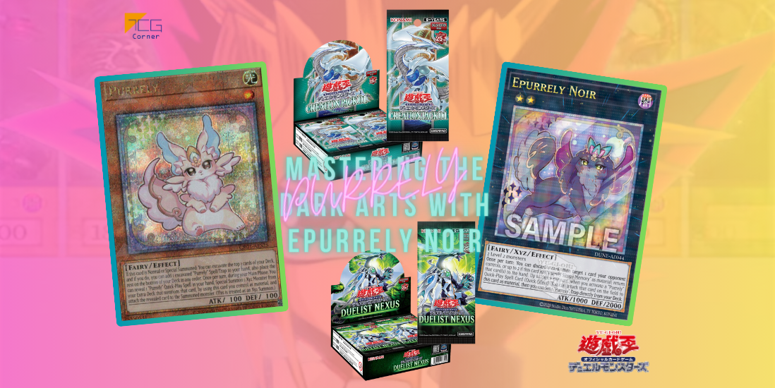 Mastering the Dark Arts with EPurrely Noir – TCG Corner