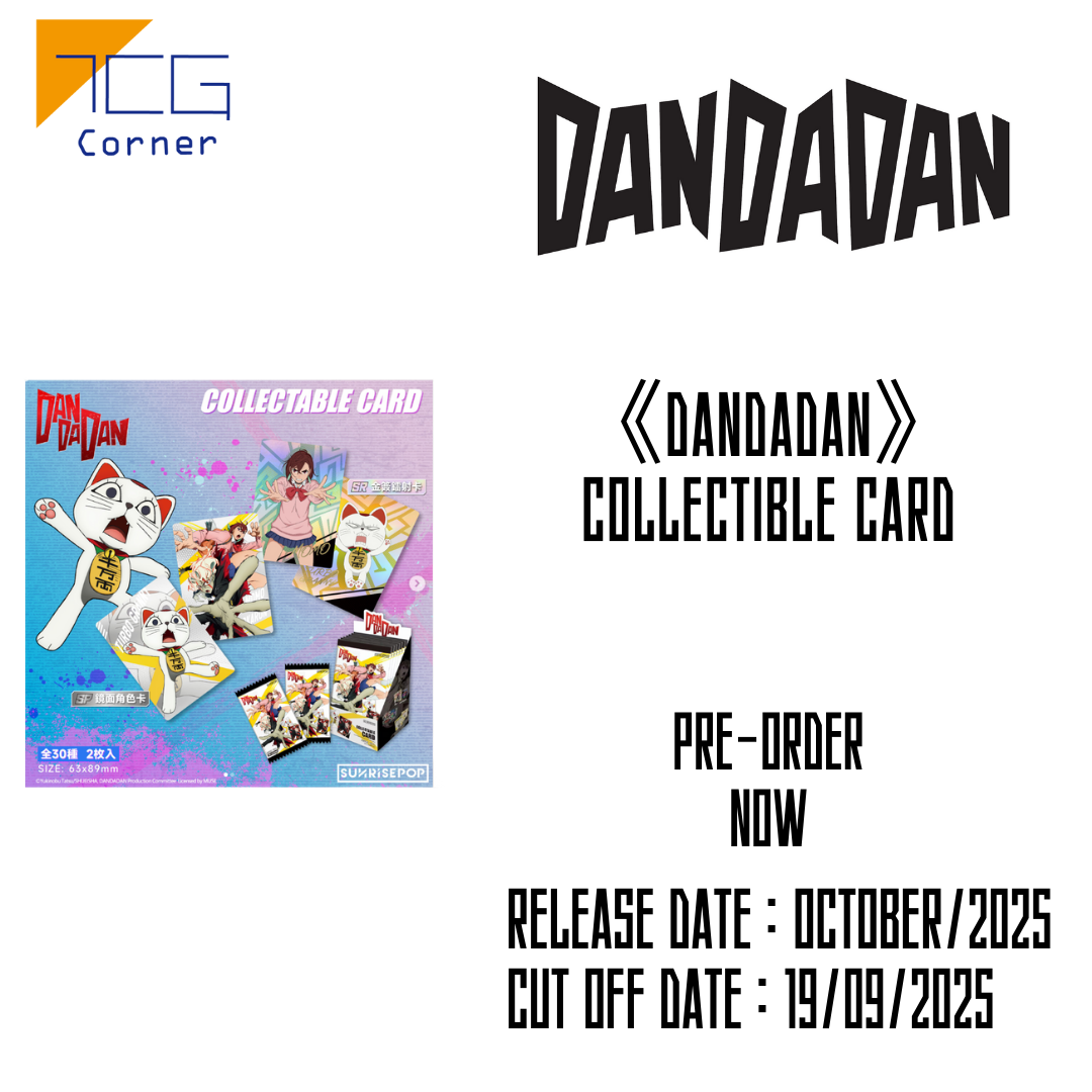 《DANDADAN》Collectible Card Pre-Order – TCG Corner