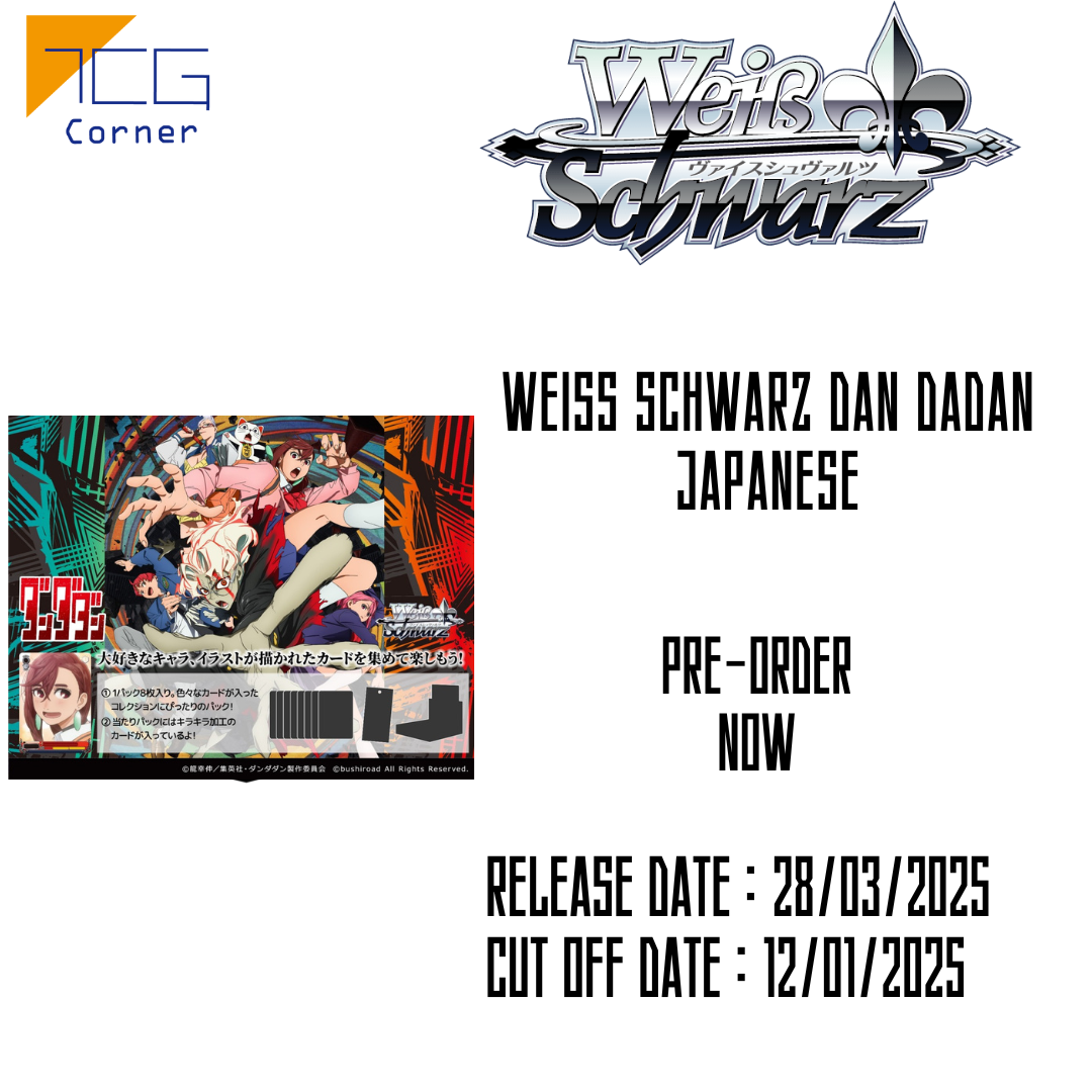 Weiss Schwarz DAN DADAN Japanese Pre-Order – TCG Corner