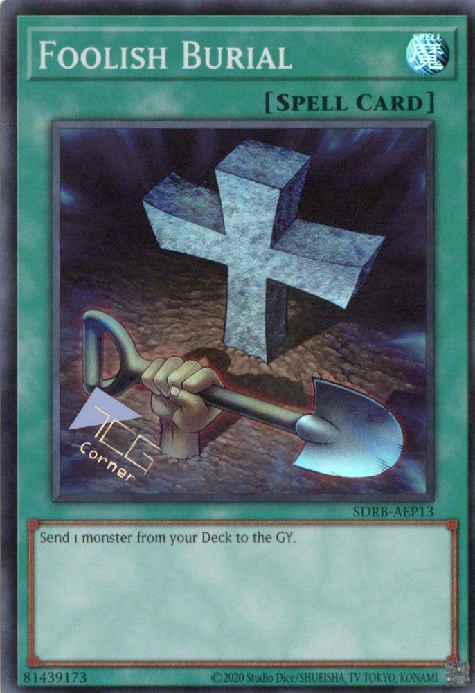 SDRB-AEP13 Foolish Burial – TCG Corner